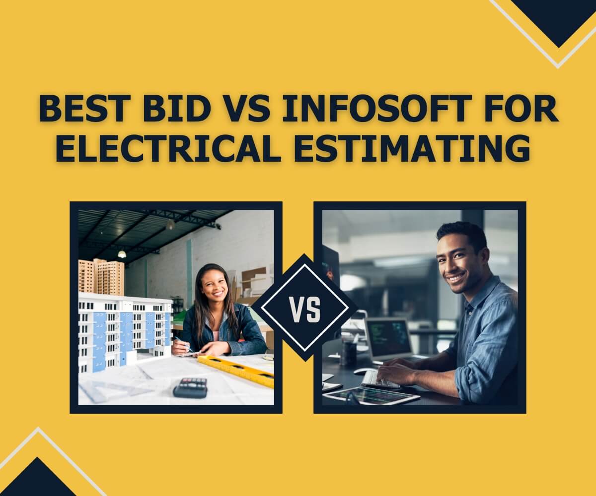 Best Bid vs. Infosoft: Electrical Estimating? Compare!